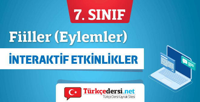 7. Sınıf Fiiller Etkinlikleri - turkcedersi.net