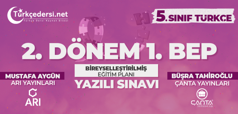 5. Sınıf Türkçe 2. Dönem 1. BEP Yazılı Sınavı - turkcedersi.net
